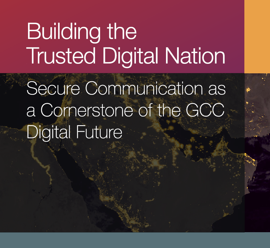 Building the trusted digital nation in the GCC